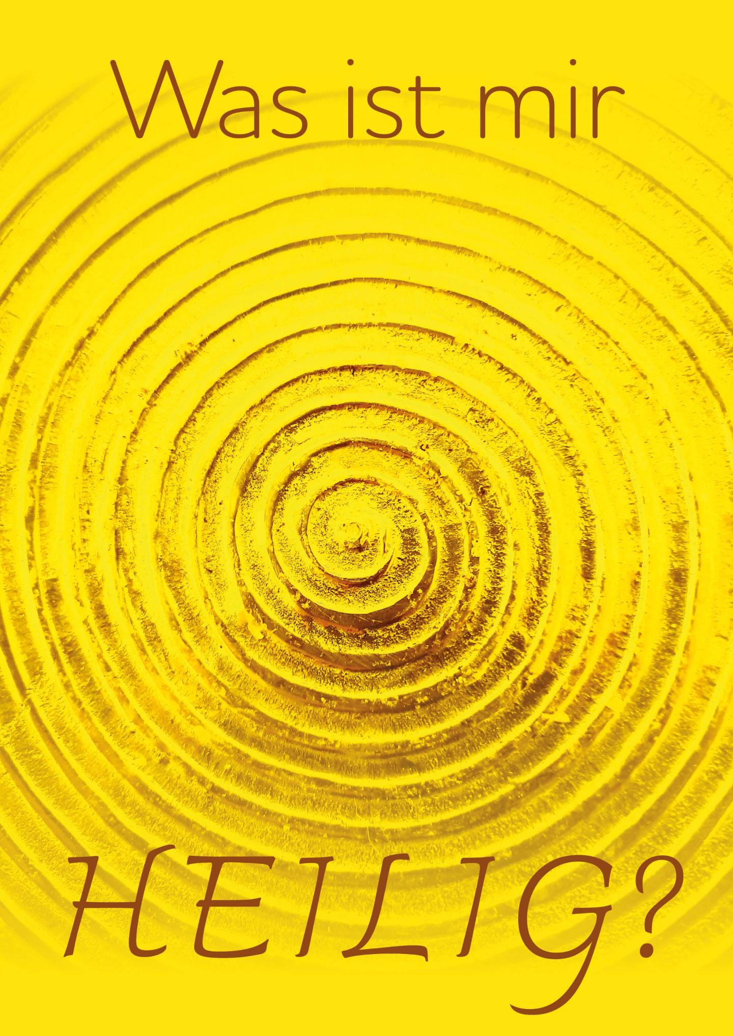 WAS IST MIR HEILIG? | Pfarrei St. Sebastian Würselen